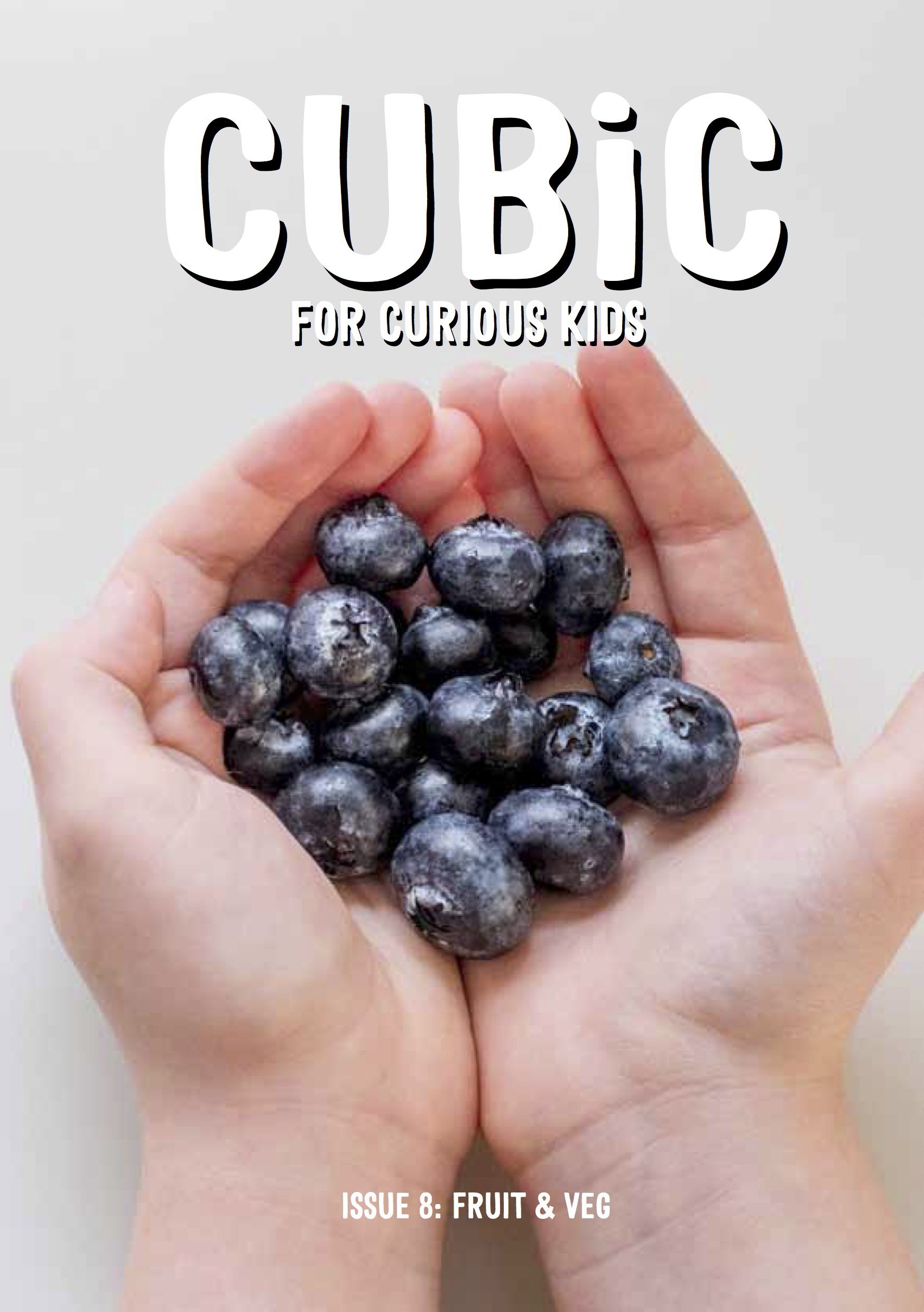 Buy Issue 8 - FRUIT & VEG - CUBIC Magazine
